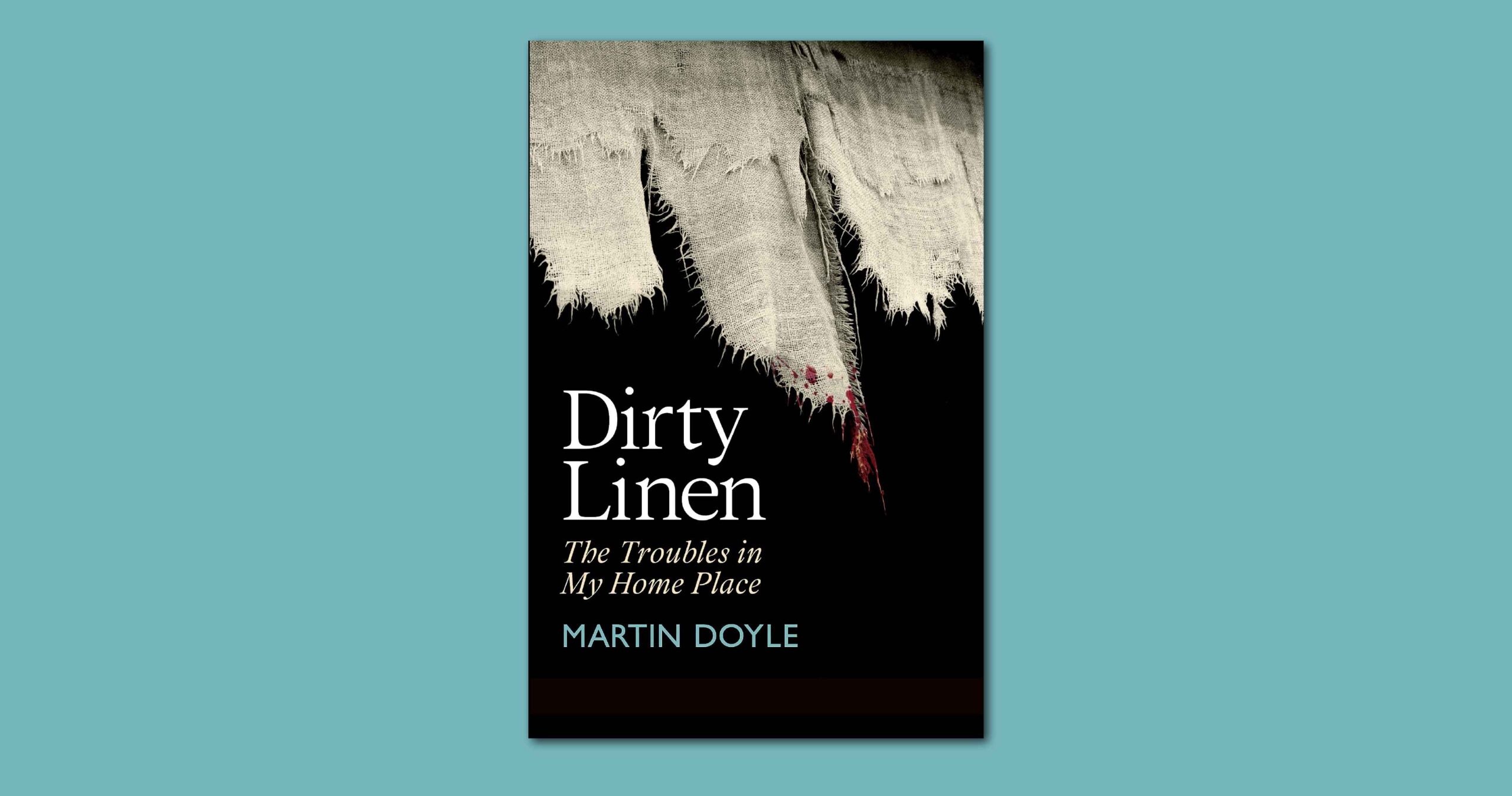 Dirty Linen by Martin Doyle